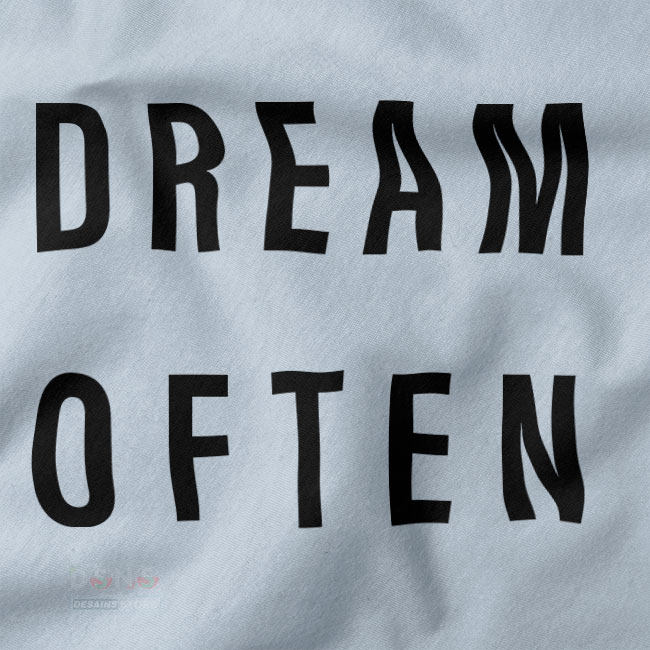Dream Often T-Shirt Dress - DESAINS STORE